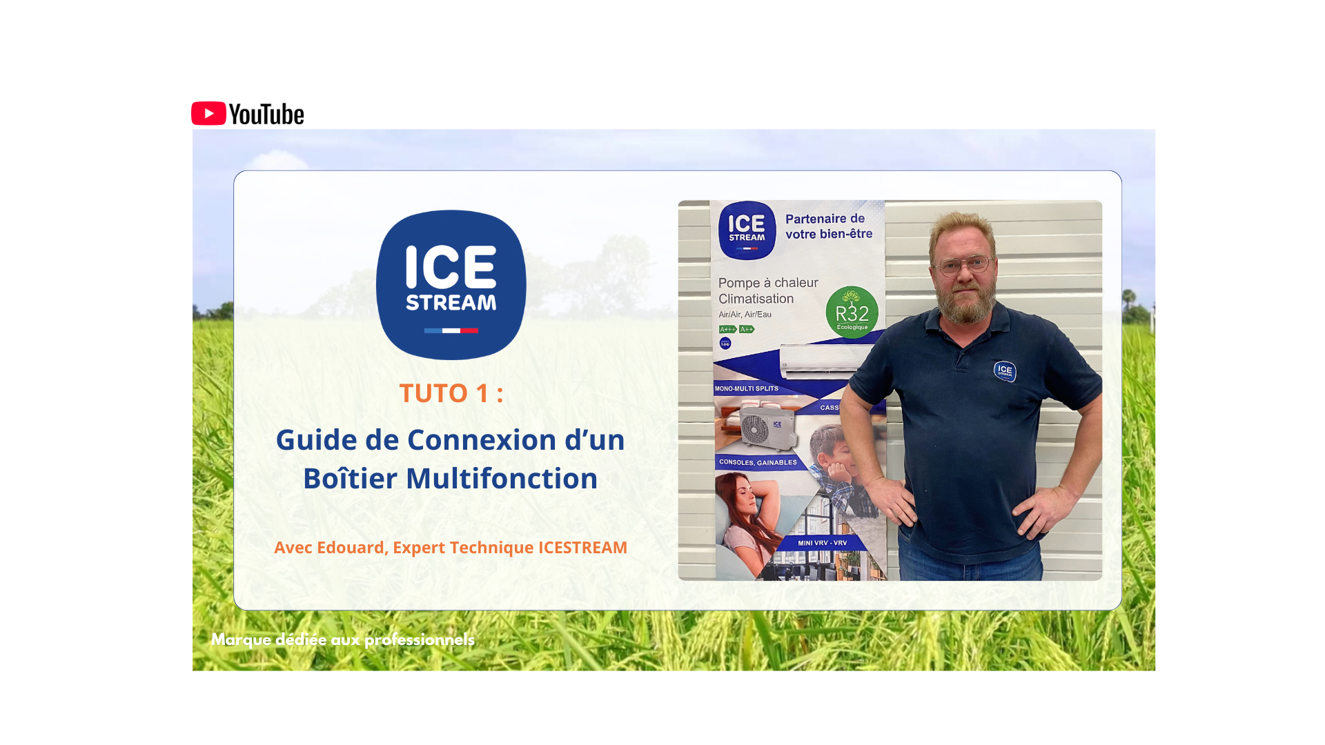 TUTO 1 : Guide de Connexion d’un Boîtier Multifonction - Icestream